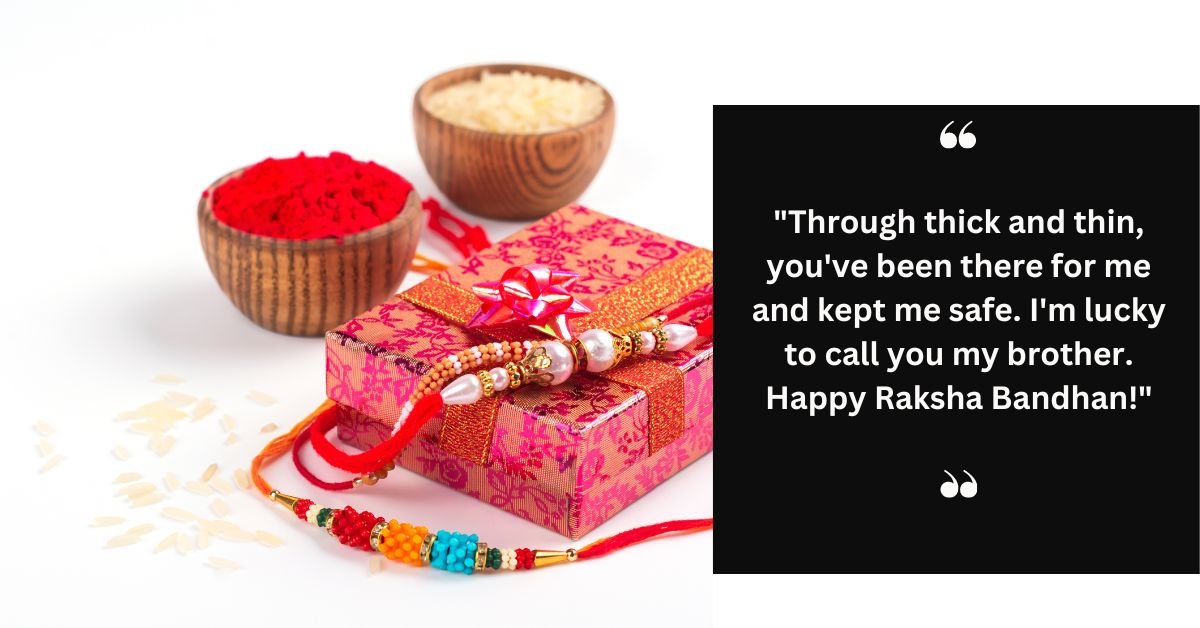50 Raksha Bandhan Emotional Quotes for Brothers - Raksha Bandhan 2025